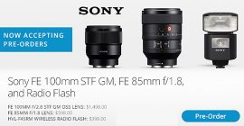 Pre-orders now open for the latest Sony products - Photo Rumors