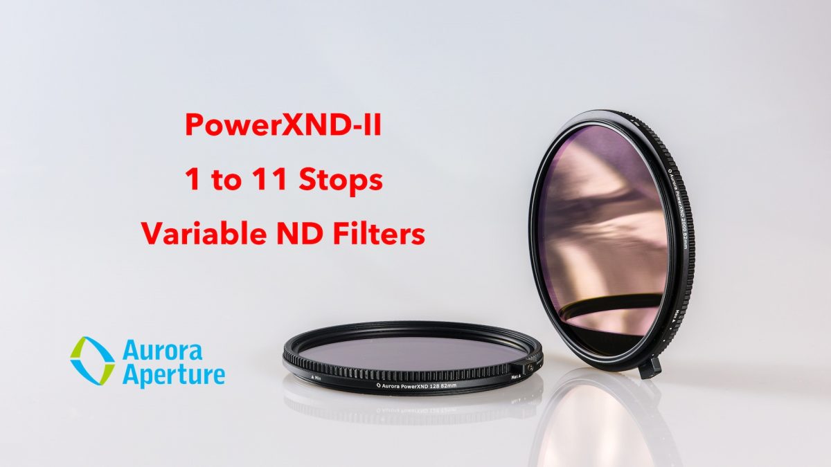 Aurora Aperture Introduces world’s first variable GND filter family ...