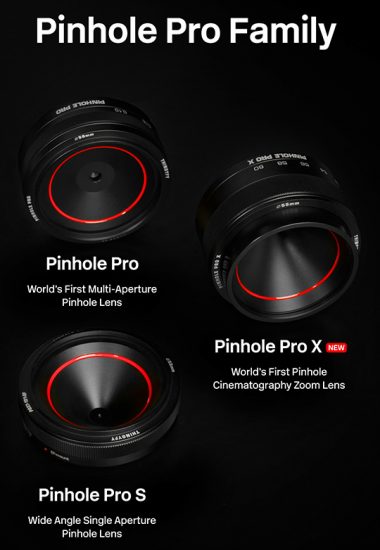 Pinhole Pro X 18-36mm pinhole zoom lens now on Kickstarter - Photo Rumors