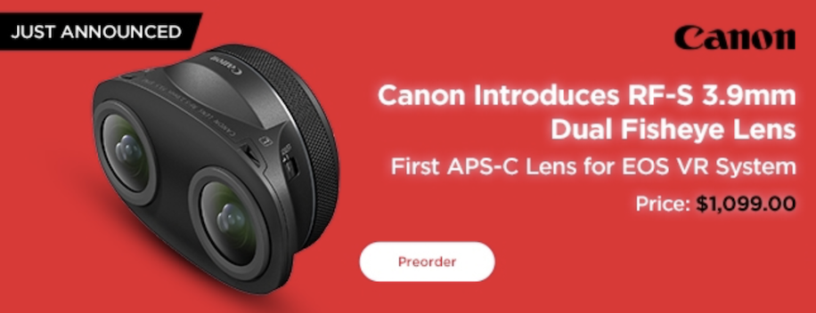 The new Canon RF-S 3.9mm f/3.5 STM Dual Fisheye lens for VR content is ...